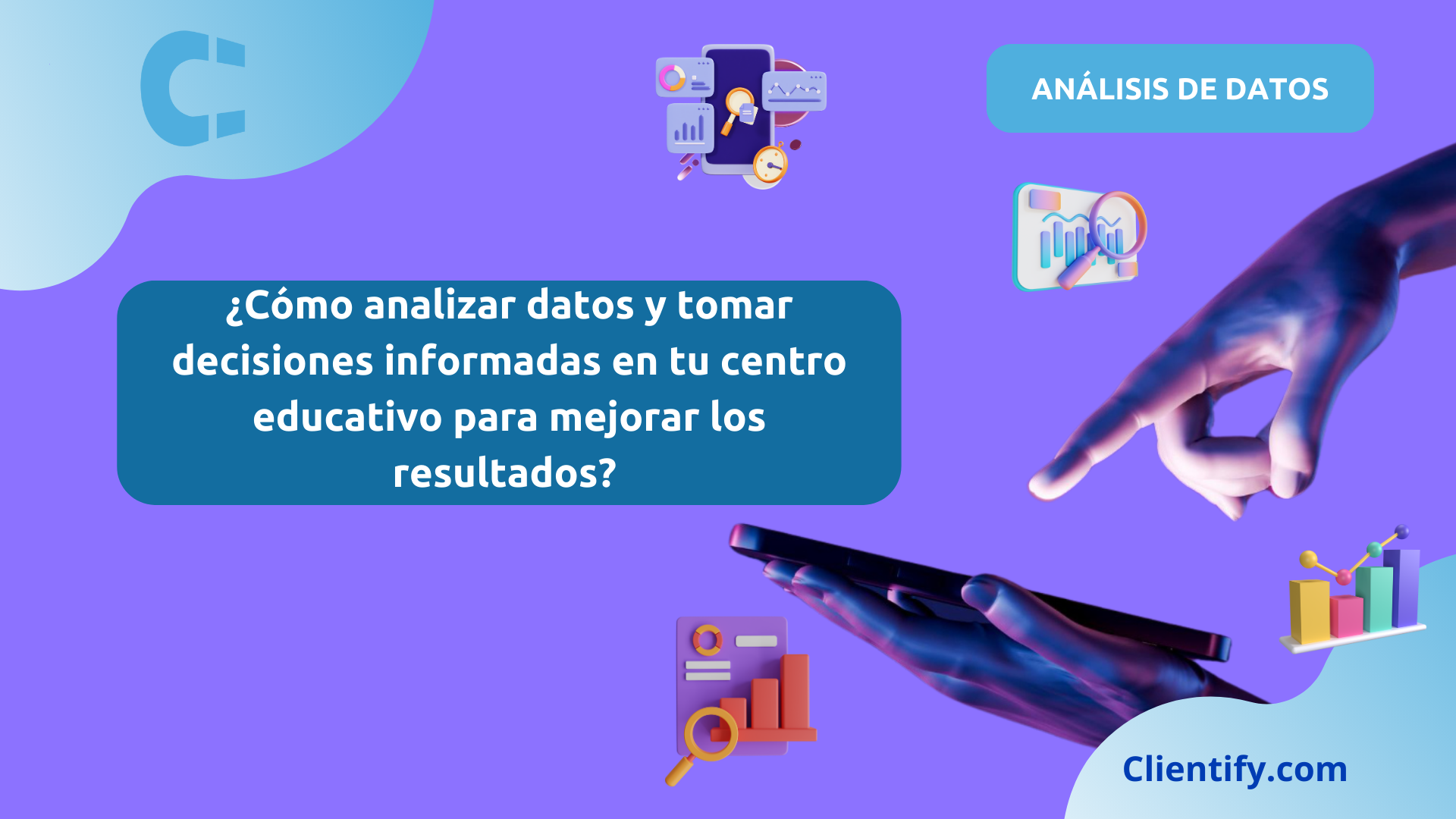 ¿Cómo analizar datos y tomar decisiones informadas en tu centro ...
