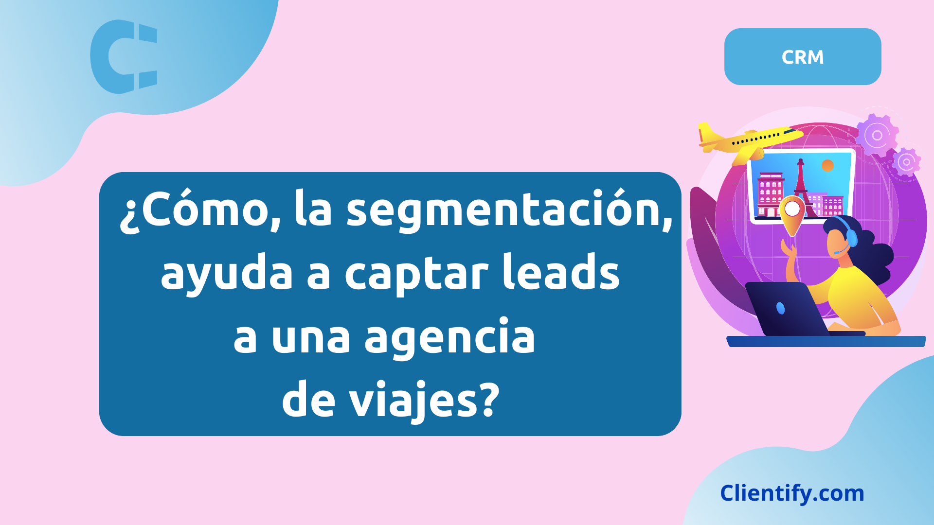 Que es una agencia de viajes | Castellontours.com