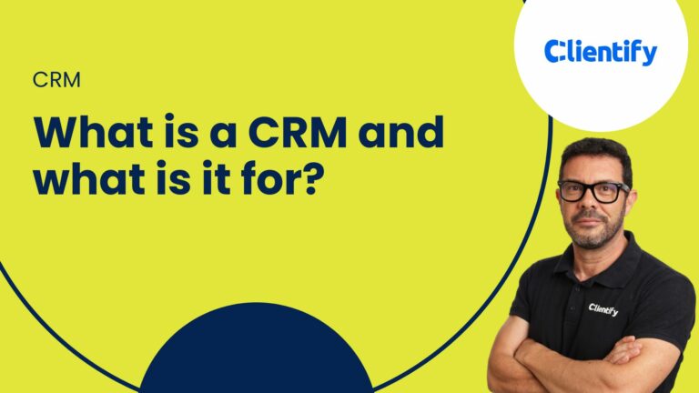 What a CRM is and How it Works: Complete Guide | Clientify